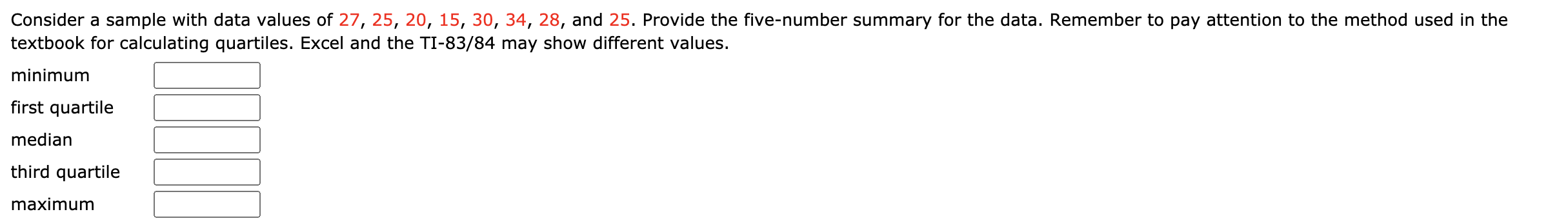 Solved Consider a sample with data values of 27, 25, 20, 15, | Chegg.com