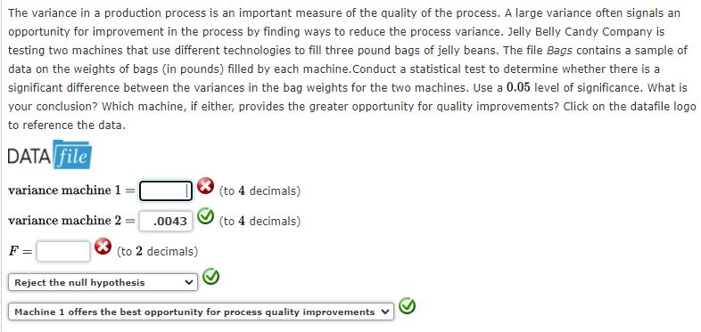 Solved The Variance In A Production Process Is An Important 