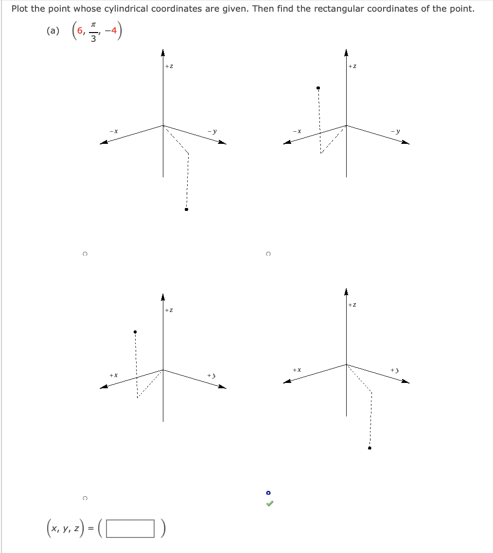 Solved Plot the point whose cylindrical coordinates are | Chegg.com