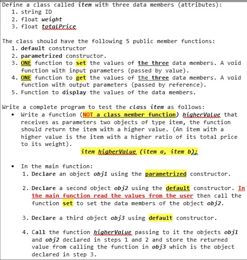 Solved Define a class called item with three data members | Chegg.com
