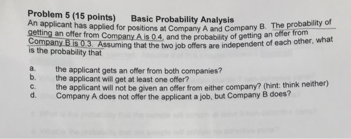 Solved Problem 5 (15 points) Basic Probability Analysis | Chegg.com