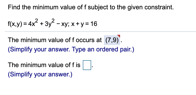 Solved Find the minimum value of f subject to the given | Chegg.com