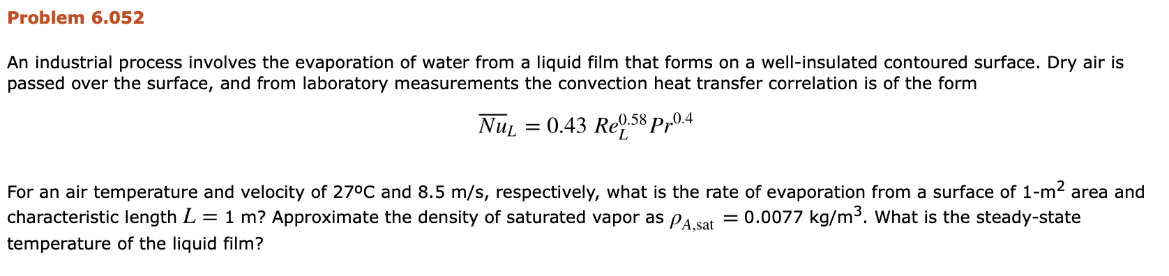 Solved Problem 6.052 An industrial process involves the | Chegg.com