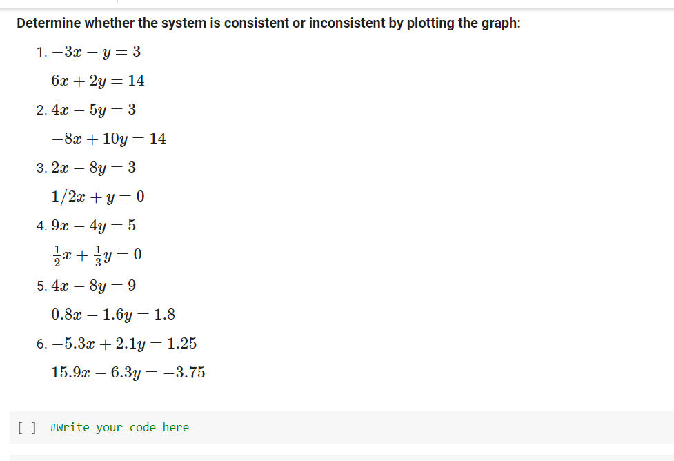 Solved Determine whether the system is consistent or | Chegg.com