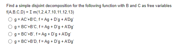 Solved Find A Simple Disjoint Decomposition For The