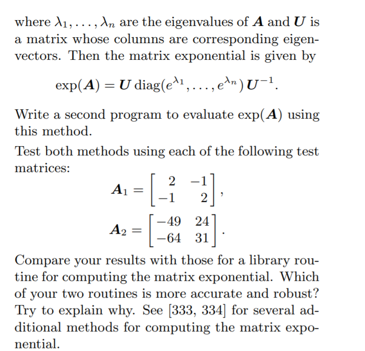 Solved 4 14 a The Matrix Exponential Function Of An N X N Chegg