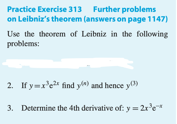 Solved Practice Exercise 313 Further problems on Leibniz's | Chegg.com