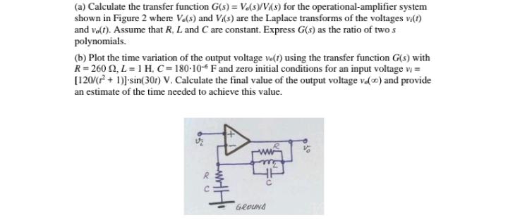 Solved (a) Calculate the transfer function G(s)=Vδ(s)/Vi(s) | Chegg.com