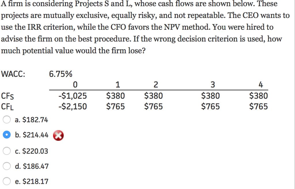 Solved A firm is considering Projects S and L, whose cash | Chegg.com
