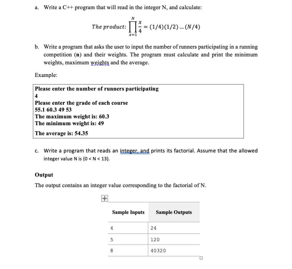 Solved a. Write a C++ program that will read in the integer | Chegg.com