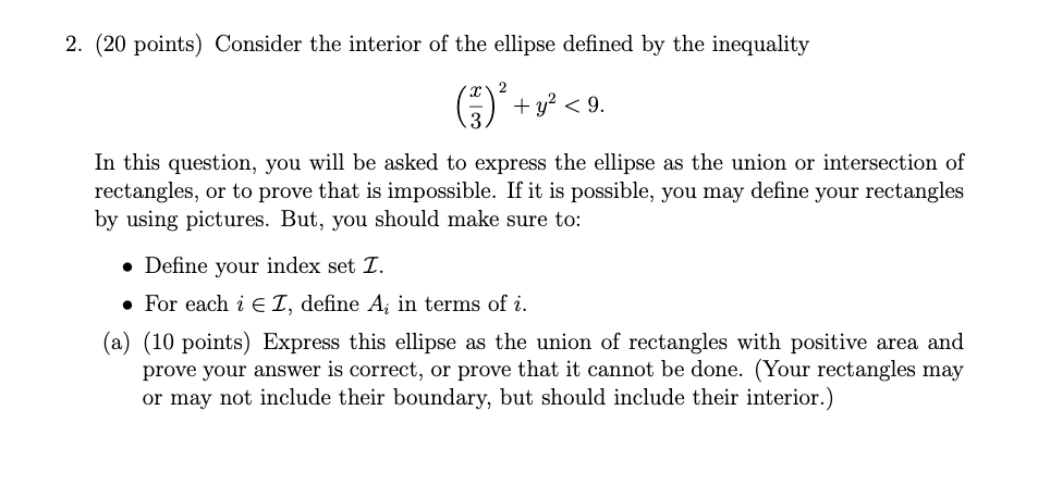 Solved 2. (20 points) Consider the interior of the ellipse | Chegg.com