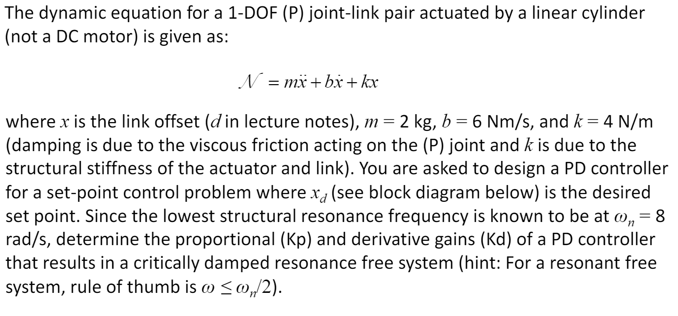 Solved The dynamic equation for a 1-DOF (P) joint-link pair | Chegg.com