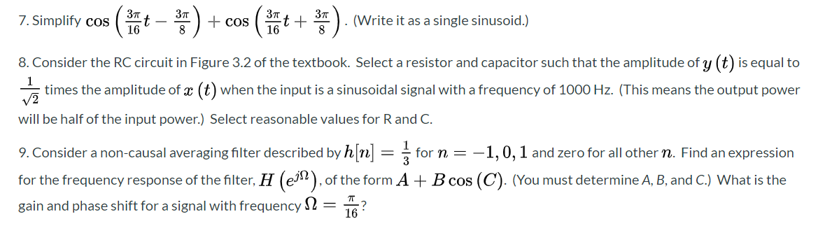 Solved 7. Simplify cos (3 ) + cos ( em t + 3). (Write it as | Chegg.com