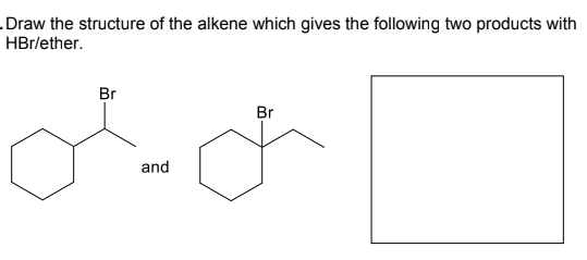 Solved Draw the structure of the alkene which gives the | Chegg.com