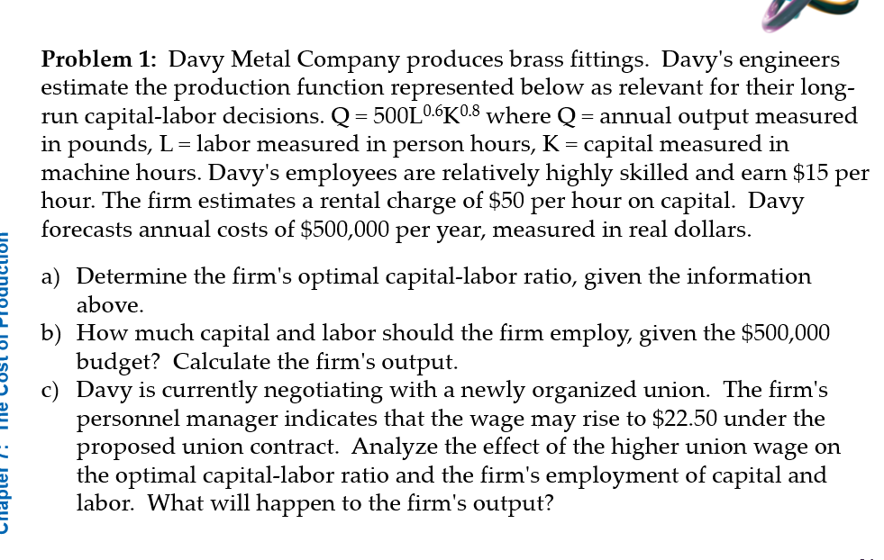 Solved Problem 1: Davy Metal Company produces brass | Chegg.com
