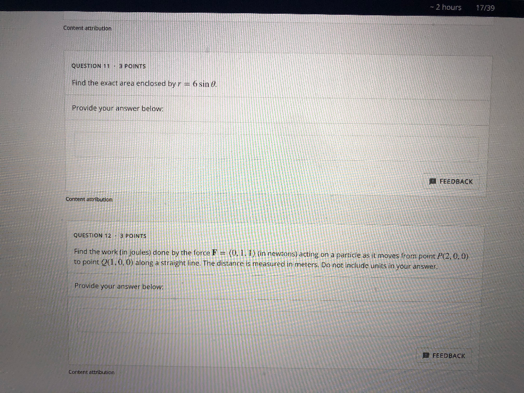 Solved - 2 hours 17/39 Content attribution QUESTION 11 3 | Chegg.com