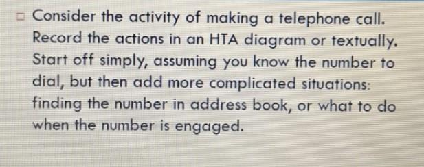 Solved Consider the activity of making a telephone call. | Chegg.com