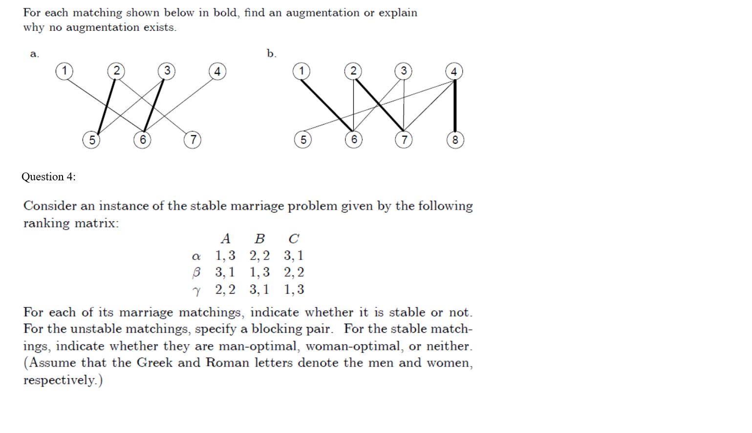 Solved For each matching shown below in bold, find an | Chegg.com