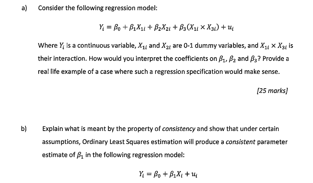 Solved a) Consider the following regression model: Yi = Bo + | Chegg.com