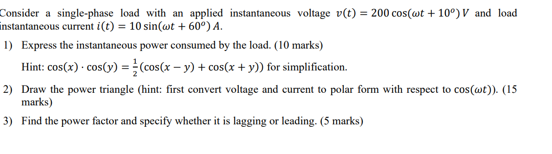 Solved Consider a single-phase load with an applied | Chegg.com