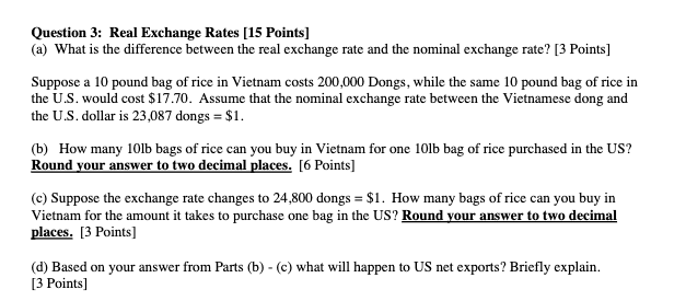 Solved Question 3: Real Exchange Rates [15 Points] (a) What | Chegg.com