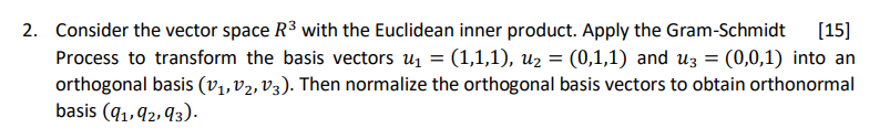 Solved Consider the vector space \\( R^{3} \\) with the | Chegg.com