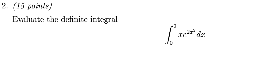 Solved 2 15 Points Evaluate The Definite Integral 1226