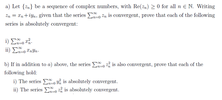 Solved a) Let {zn} be a sequence of complex numbers, with | Chegg.com