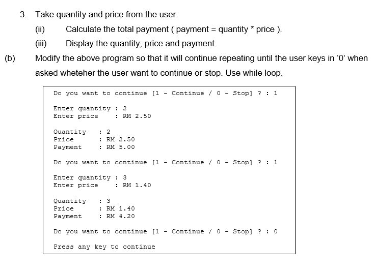 Solved 3. Take quantity and price from the user. (ii) | Chegg.com