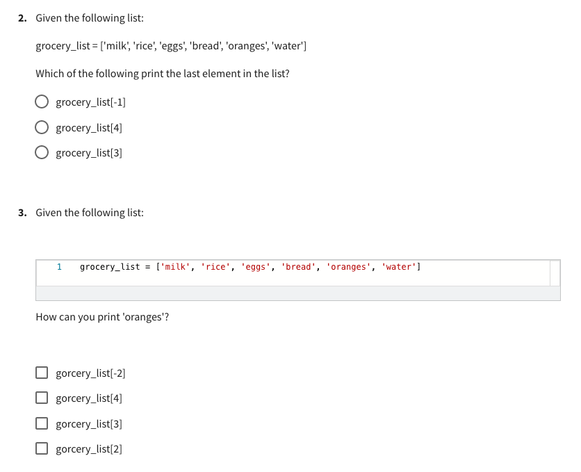 Solved 2. Given the following list: grocery_list = ['milk', | Chegg.com