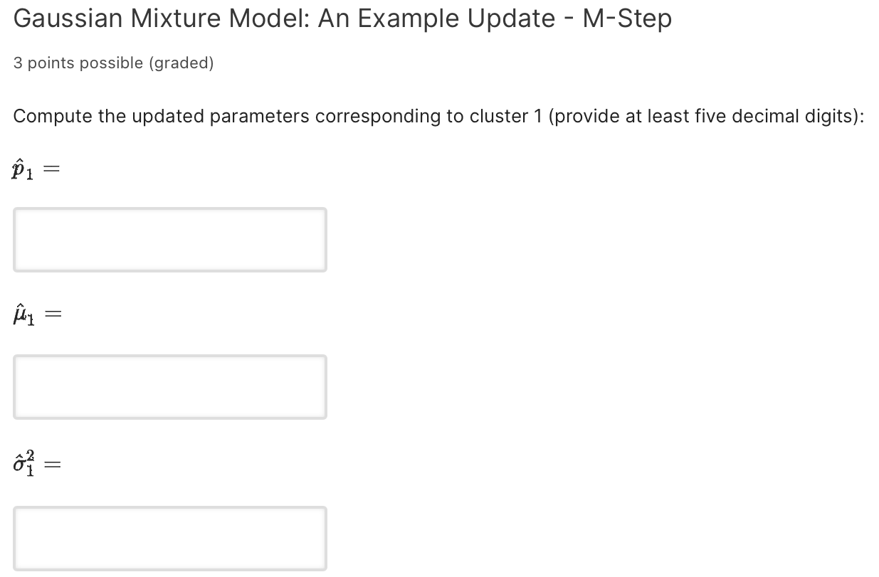 Solved 0/5 points (graded) Assume that the initial means and | Chegg.com