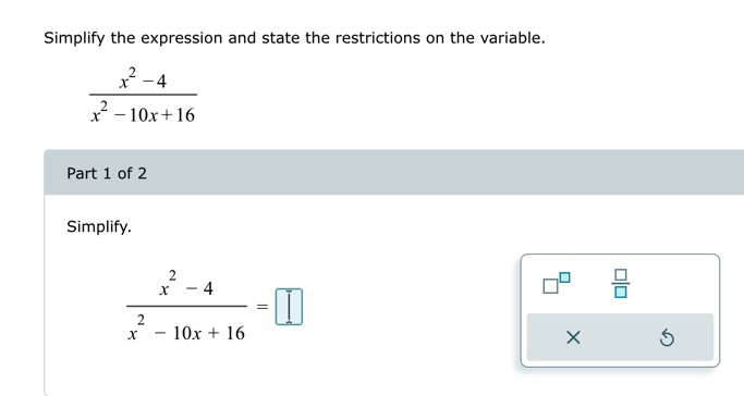 Solved Simplify the expression and state the restrictions on | Chegg.com