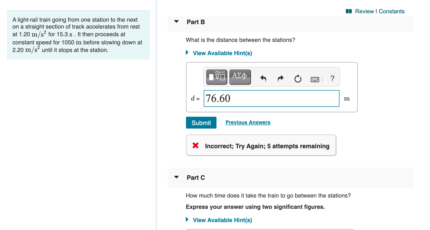 Solved A Review | Constants Part B A light-rail train going | Chegg.com