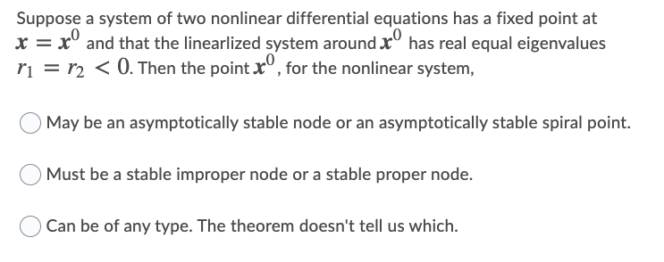 Solved Suppose a system of two nonlinear differential | Chegg.com