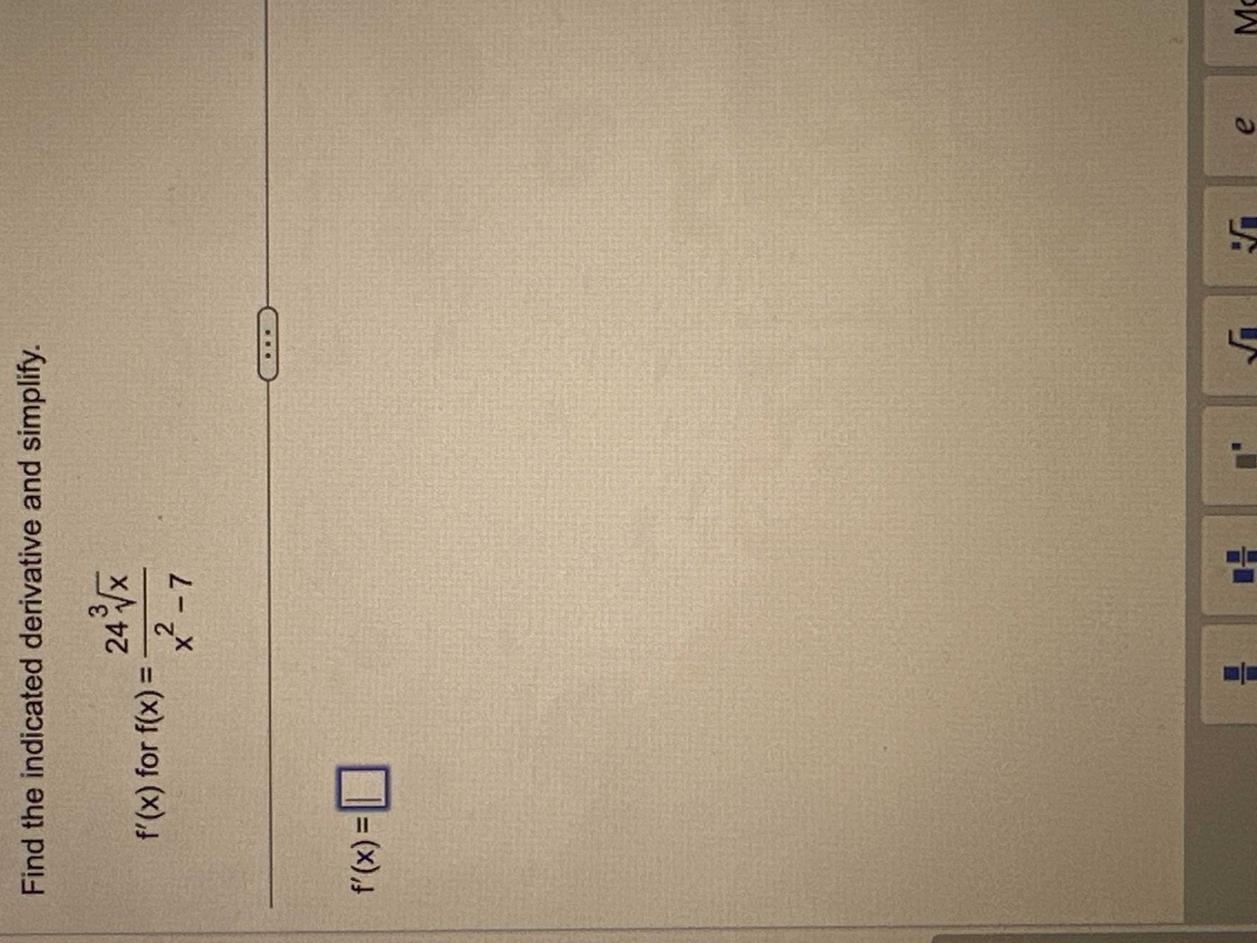 Solved Find the indicated derivative and simplify. f′(x) for | Chegg.com