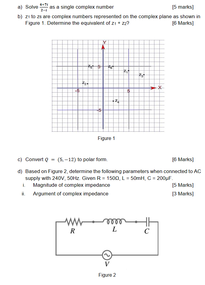 Solved a4+7i2-i as ﻿a single complex number[5 | Chegg.com