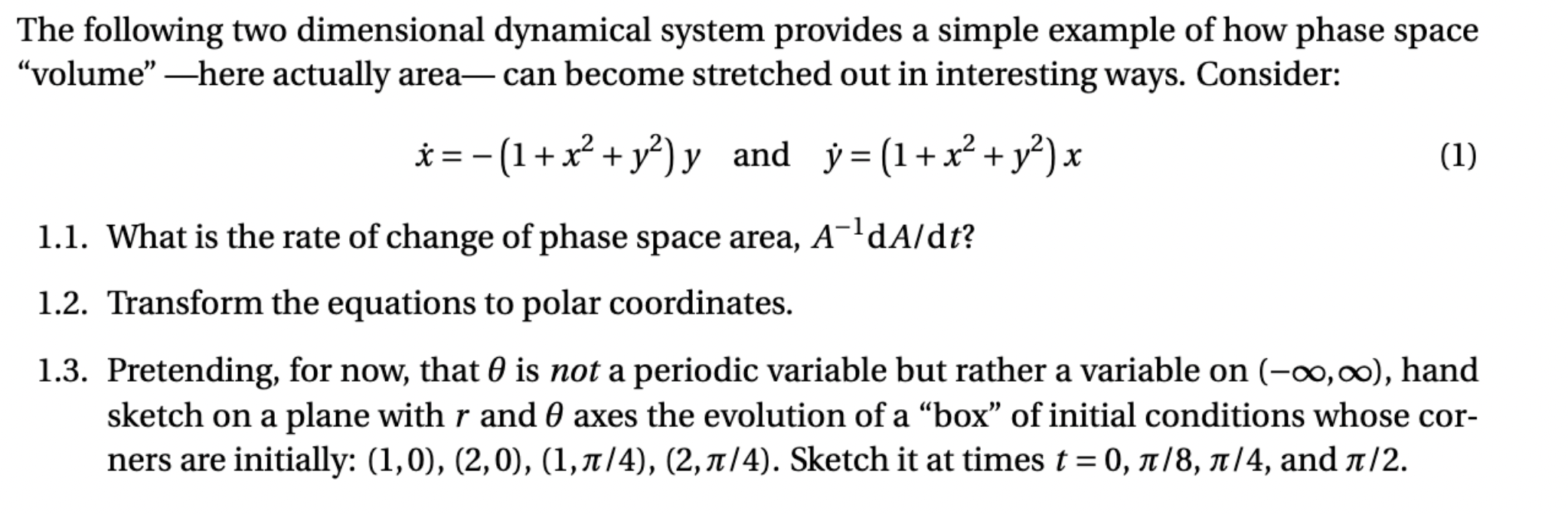 Solved The following two dimensional dynamical system | Chegg.com