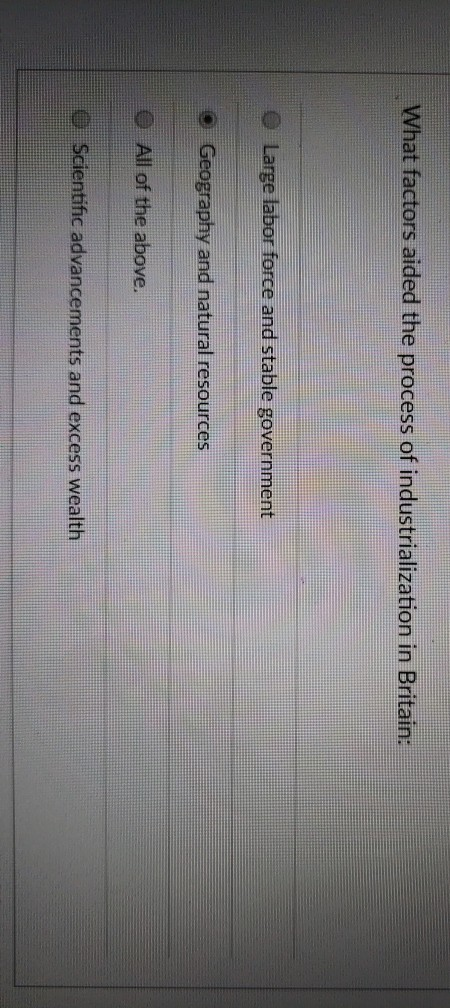 Solved What factors aided the process of industrialization | Chegg.com