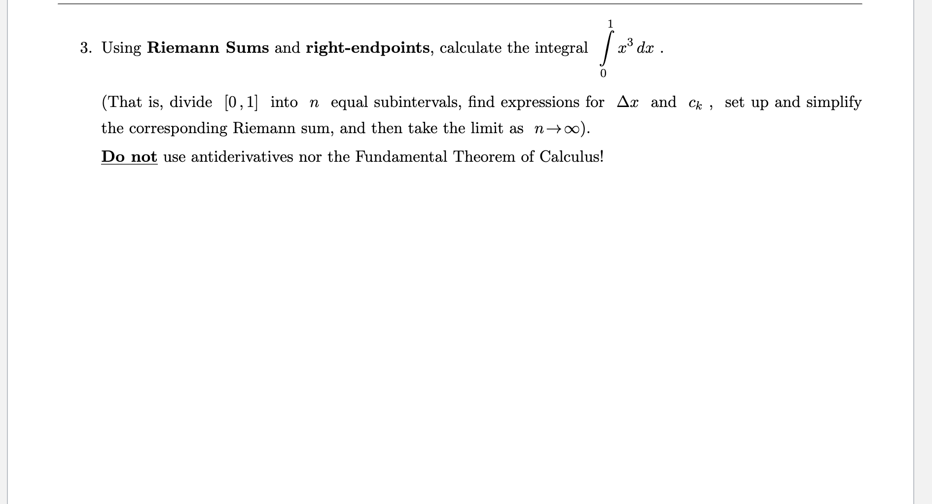 Solved Using Riemann Sums and right-endpoints, calculate the | Chegg.com