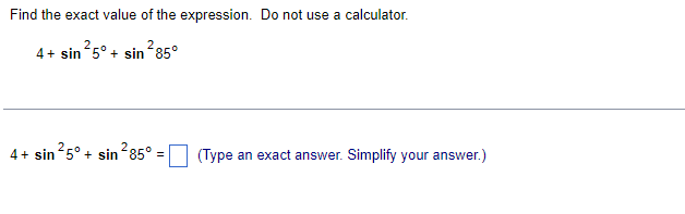 Solved Find the exact value of the expression. Do not use a | Chegg.com
