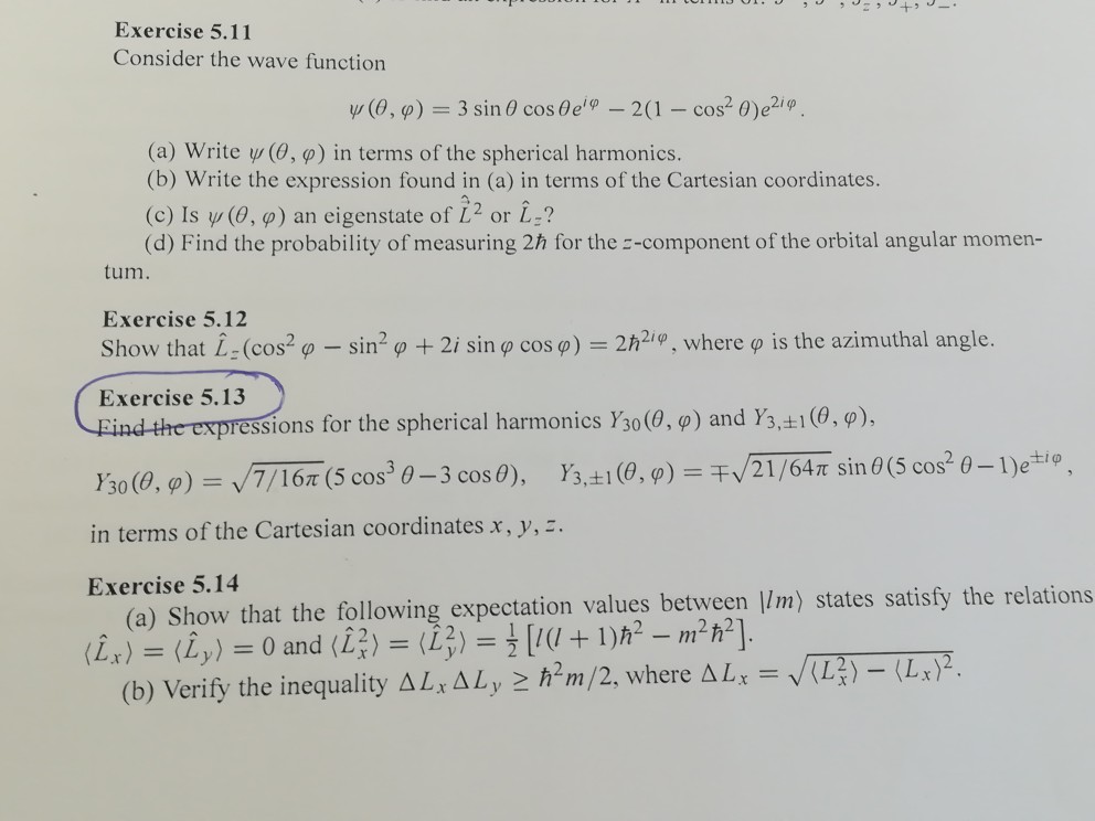 Solved Exercise 5.11 Consider the wave function (a) Write | Chegg.com
