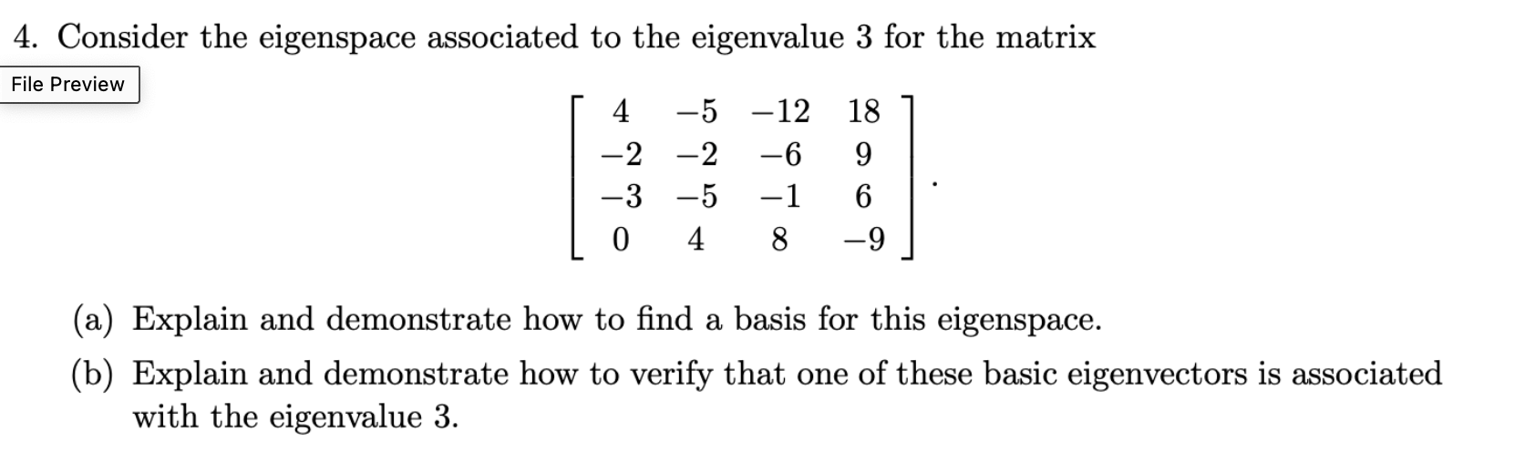 Solved Consider the eigenspace associated to the eigenvalue | Chegg.com