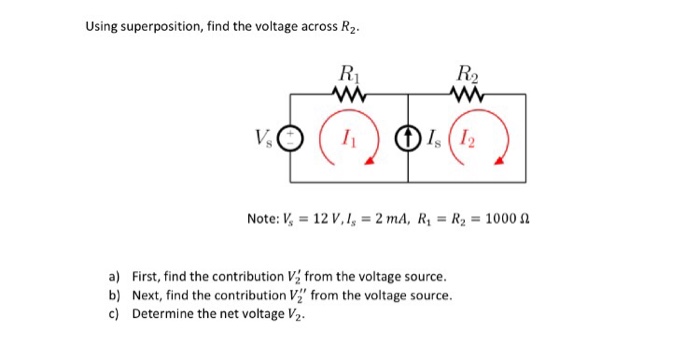Solved Using superposition, find the voltage across R_2. | Chegg.com