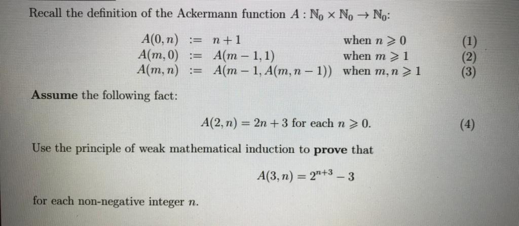 Solved Recall the definition of the Ackermann function A:N, | Chegg.com