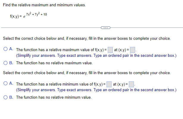 Solved Find the relative maximum and minimum values. 7x2 + | Chegg.com