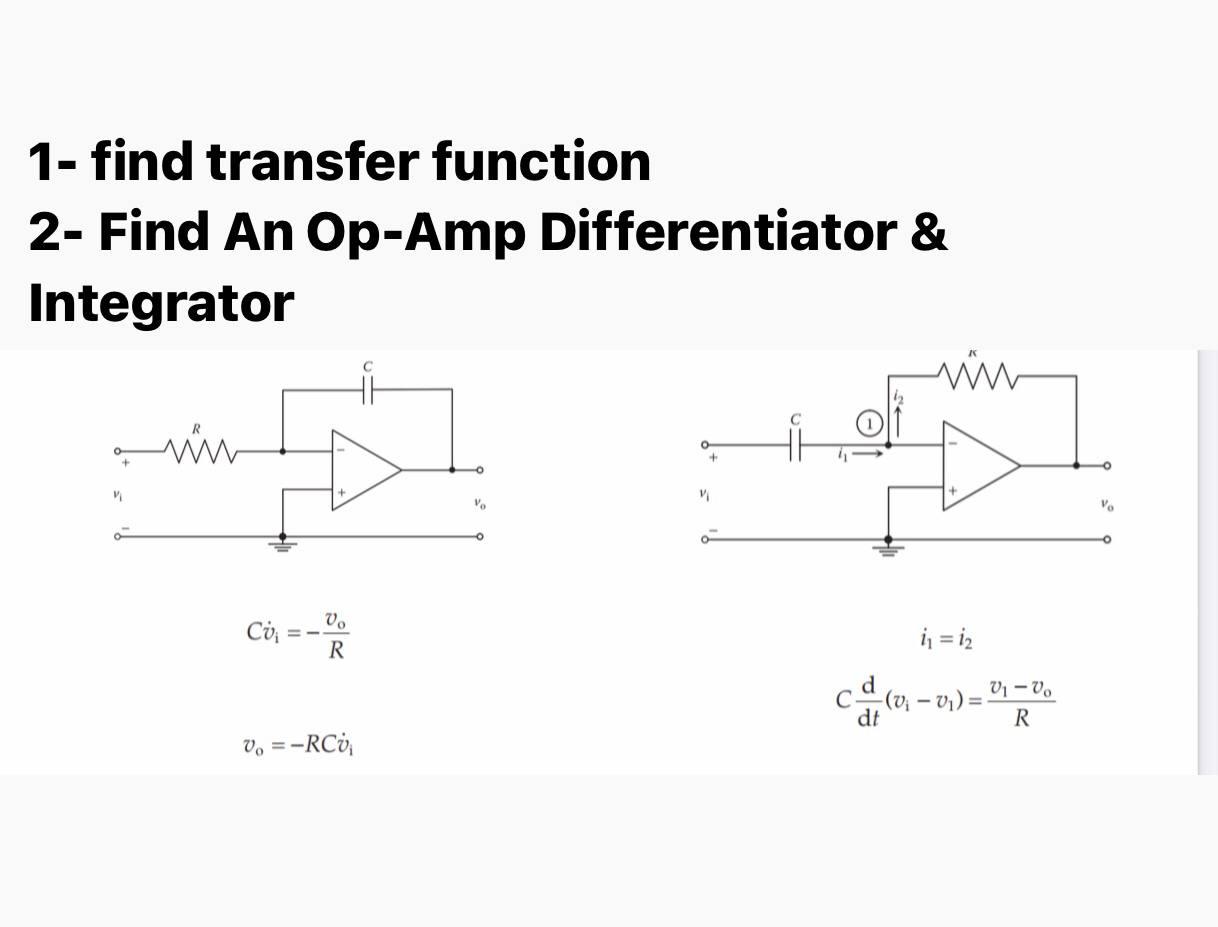 Solved 1- find transfer function 2- Find An Op-Amp | Chegg.com