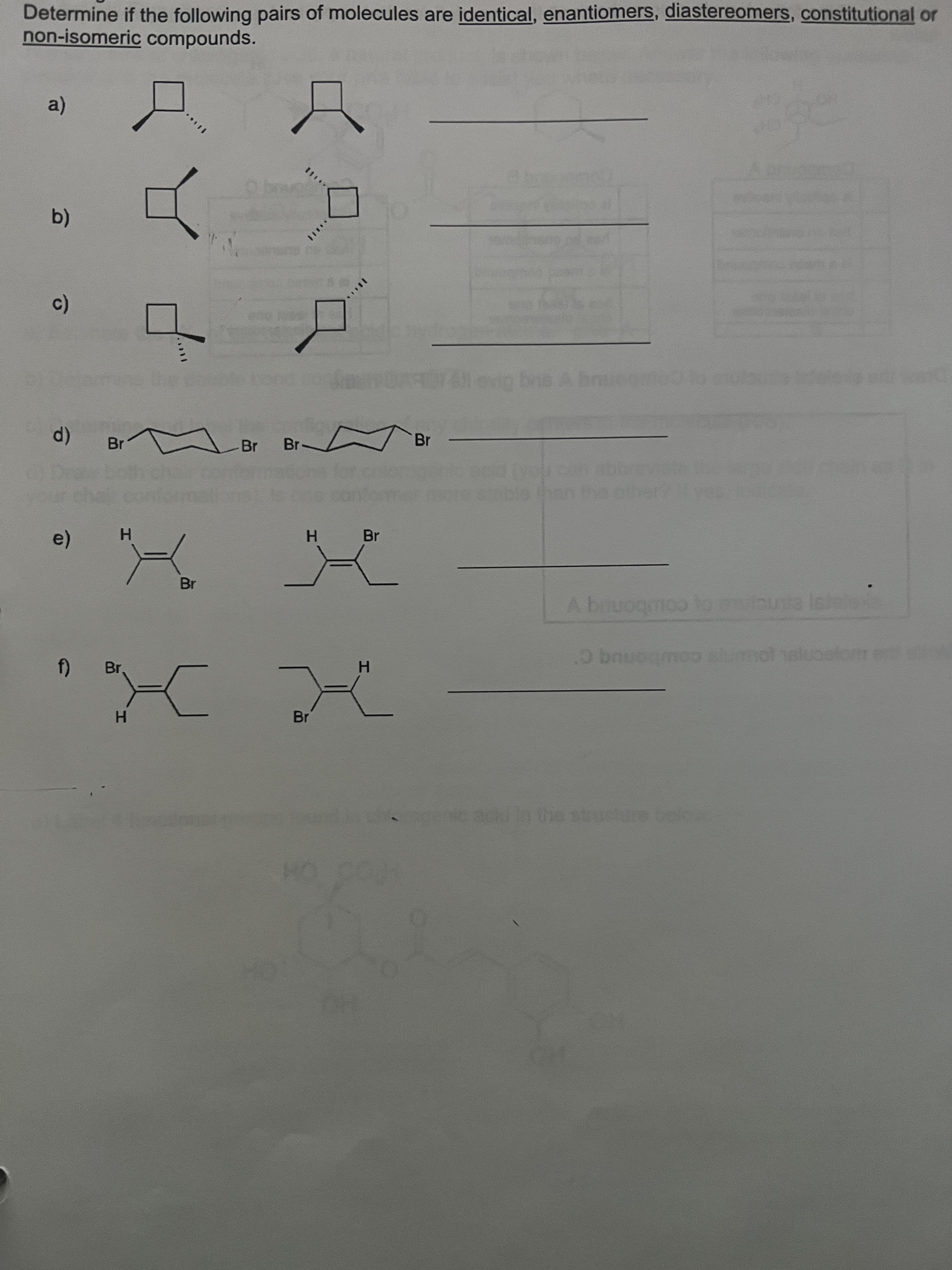 [Solved]: Determine if the following pairs of molecules are