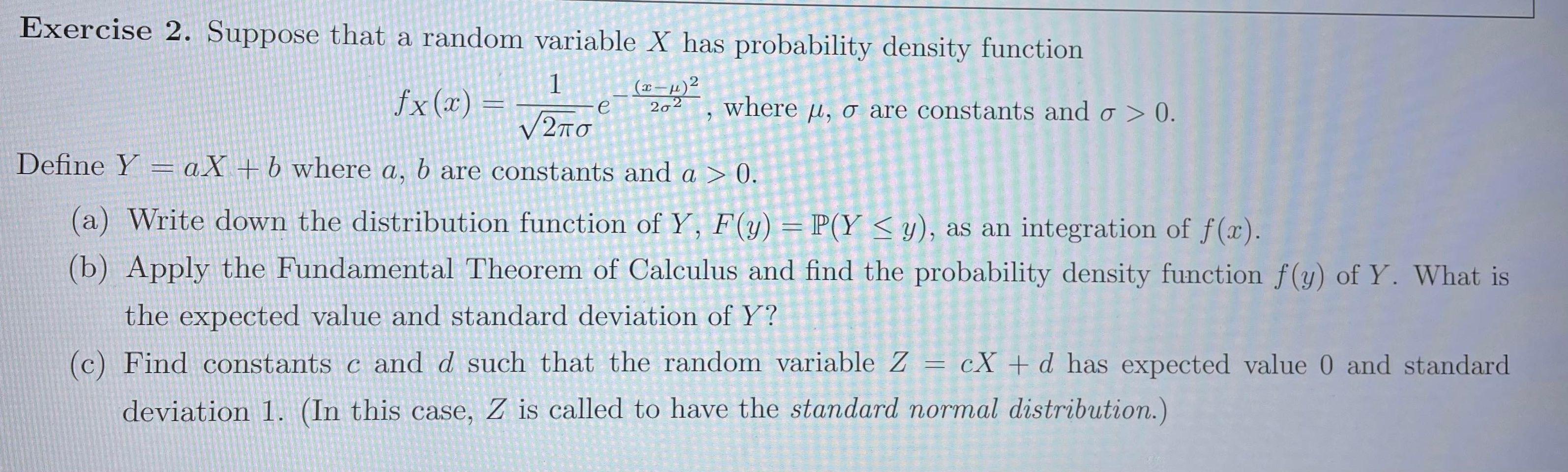 Solved Exercise 1. Many random variables X are modellod by a | Chegg.com