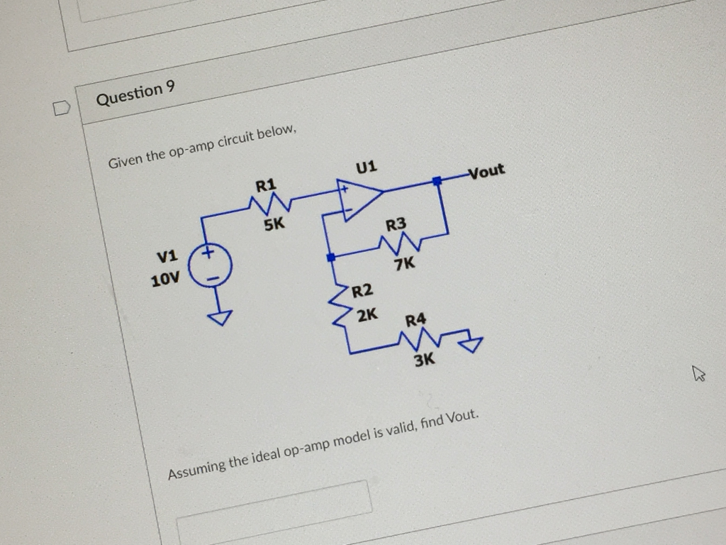 Solved Question 9 Given the op-amp circuit below, U1 Vout R1 | Chegg.com