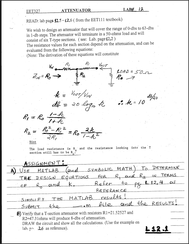 Solved We wish to design an attenuator that will cover the | Chegg.com